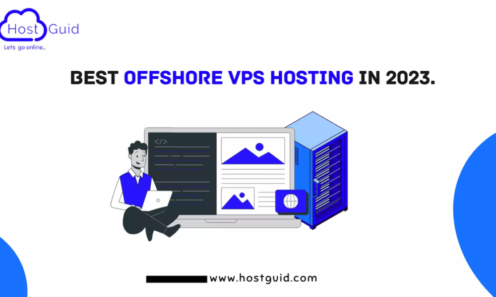 Why Offshore VPS Is the Best Private Server of This Era - Norvasen